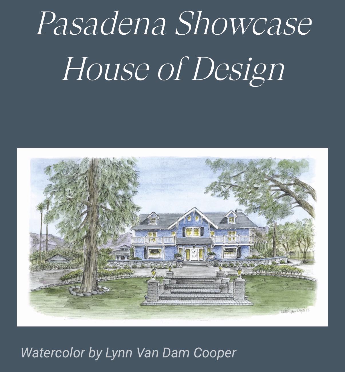 Pasadena Showcase House of Design: A Historical Gem - Luxe Beat Magazine